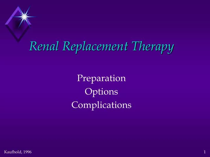PPT - Renal Replacement Therapy PowerPoint Presentation, free download ...