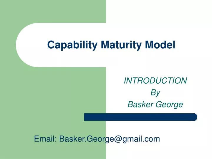PPT - Capability Maturity Model PowerPoint Presentation, free download ...