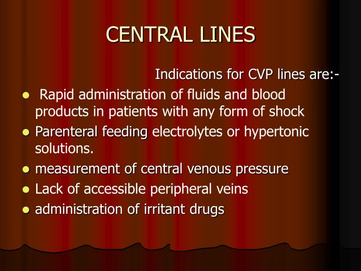 PPT - CENTRAL LINES AND ARTERIAL LINES PowerPoint Presentation - ID:5731044