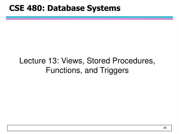 PPT - CSE 480: Database Systems PowerPoint Presentation, free download - ID:5731192