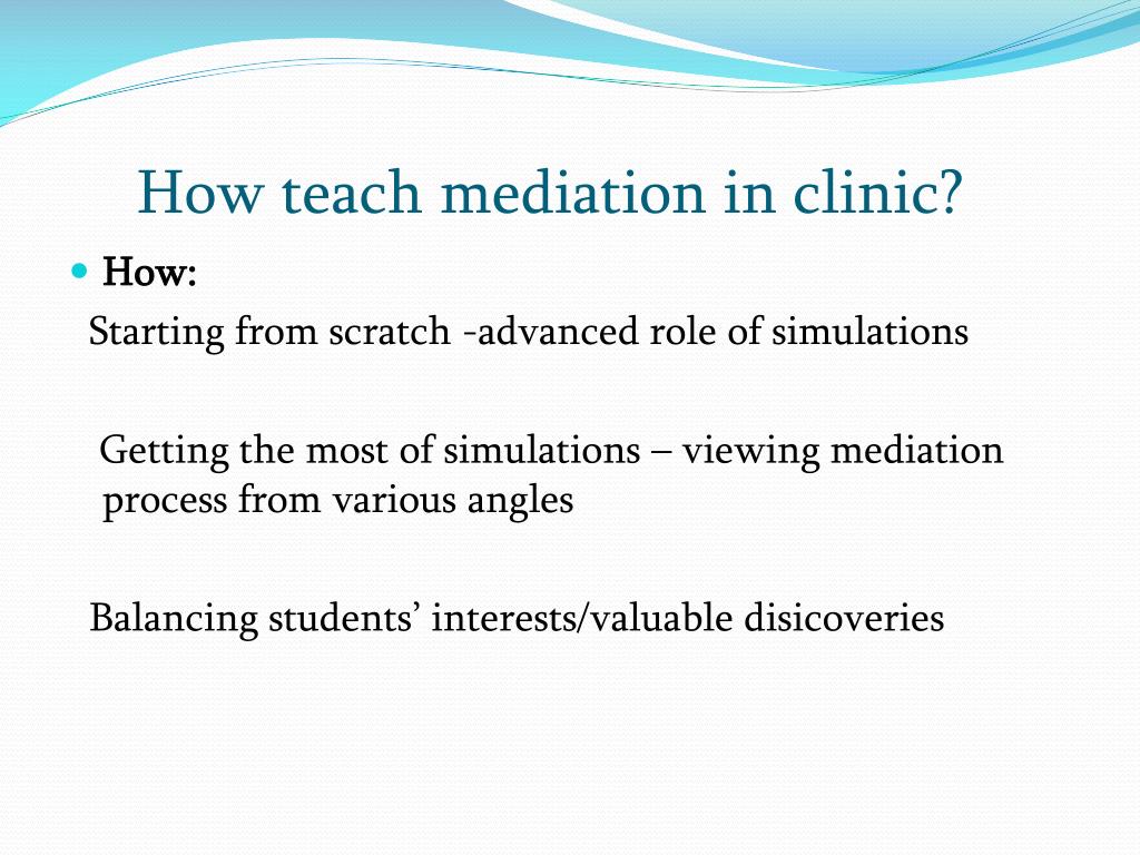 PPT - Integrating Mediation into Law School Curriculum: Innovative ...