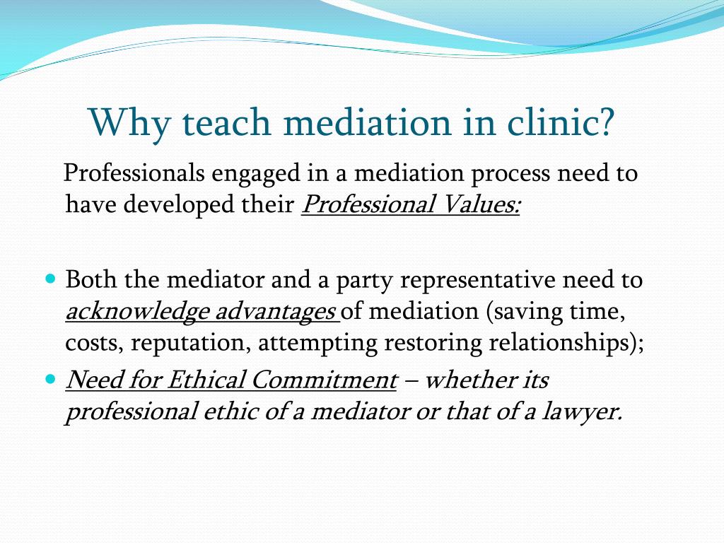 PPT - Integrating Mediation into Law School Curriculum: Innovative ...