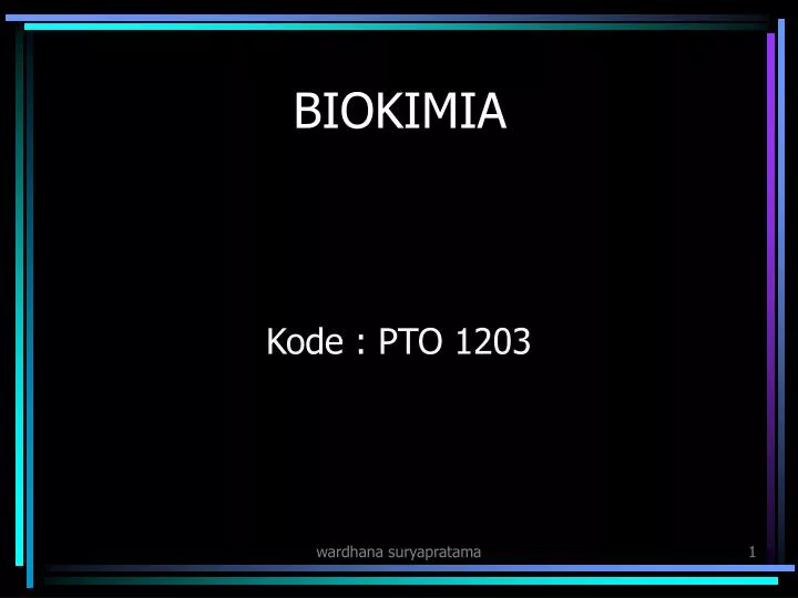 PPT - BIOKIMIA PowerPoint Presentation, free download - ID:5733333