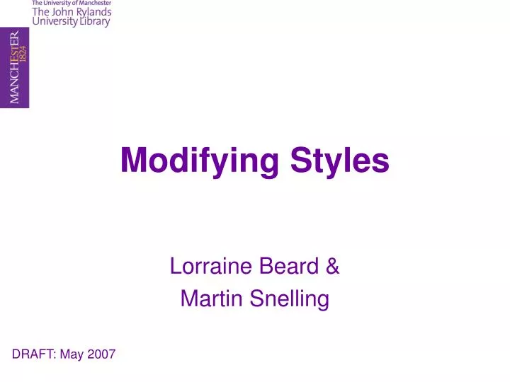 PPT - Modifying Styles PowerPoint Presentation, free download - ID:5733922