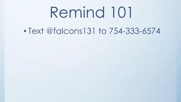 PPT - Remind 101 PowerPoint Presentation, free download - ID:5734373