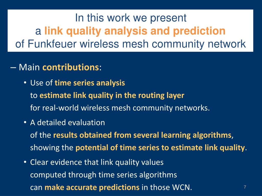 PPT Tracking And Predicting Link Quality In Wireless Community