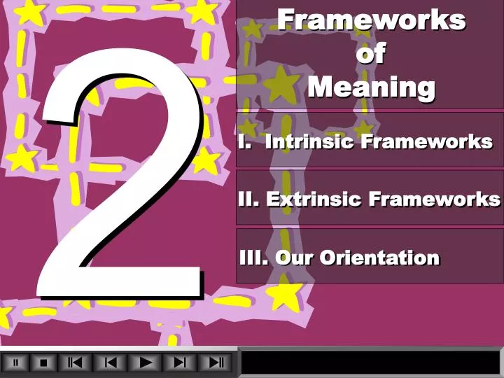 PPT - Frameworks of Meaning PowerPoint Presentation, free download - ID ...