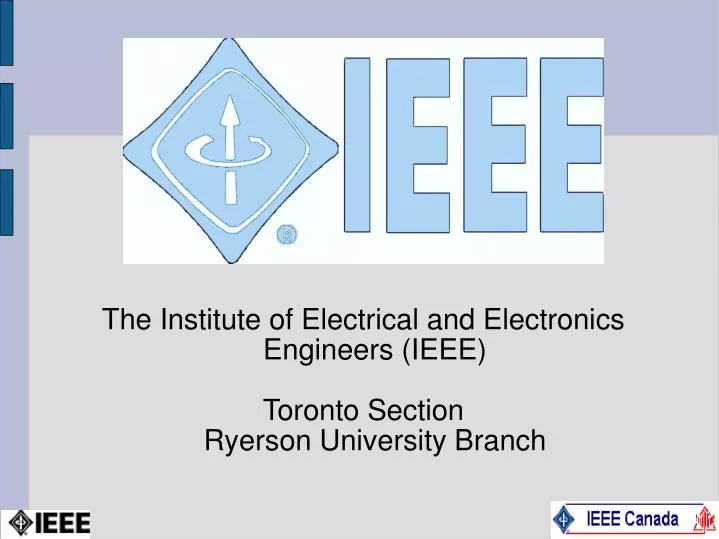 PPT - The Institute of Electrical and Electronics Engineers (IEEE ...