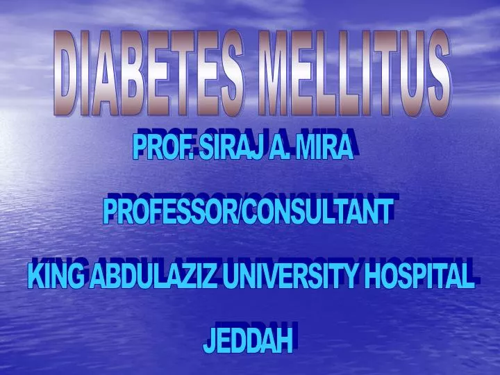 PPT - DIABETES MELLITUS PowerPoint Presentation, free download - ID:5737381