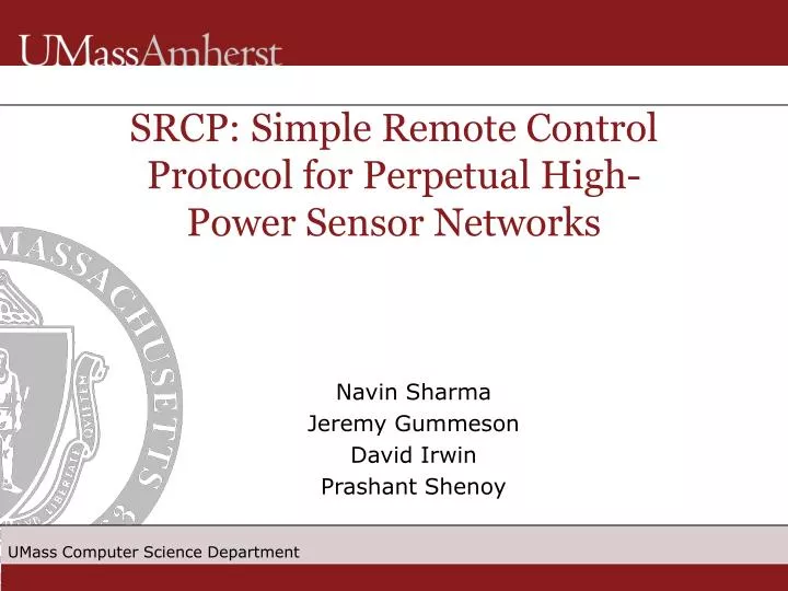 PPT - SRCP: Simple Remote Control Protocol for Perpetual High-Power ...