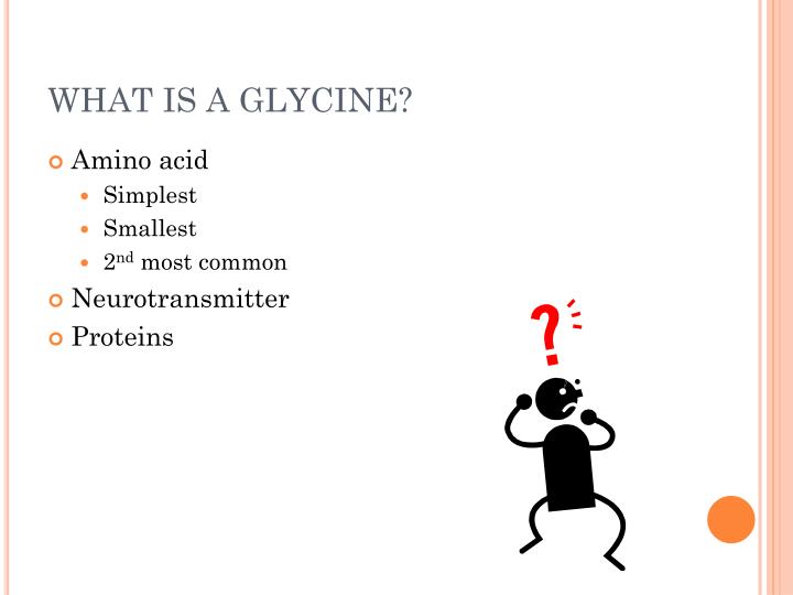 PPT - GLYCINE PowerPoint Presentation - ID:5738340