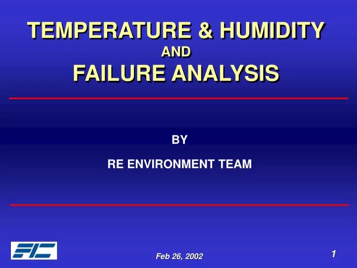 PPT - TEMPERATURE & HUMIDITY AND FAILURE ANALYSIS PowerPoint ...