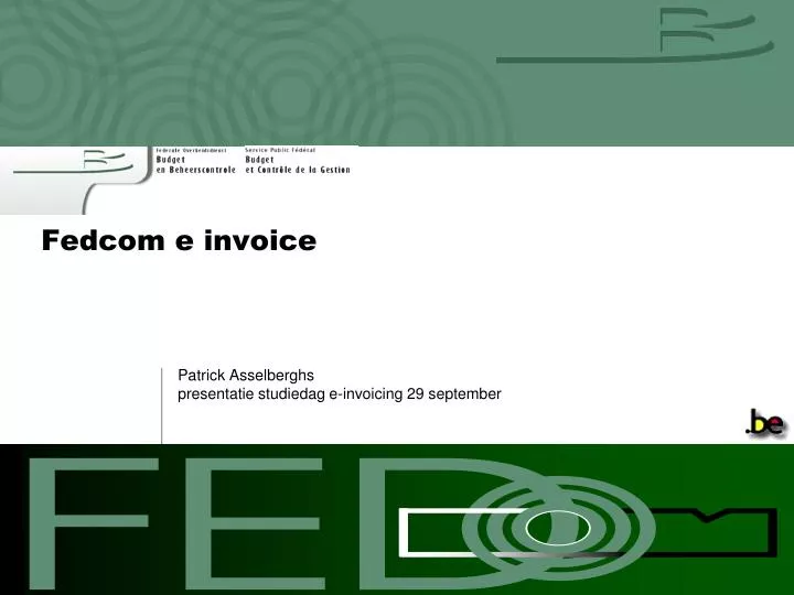 PPT - Fedcom e invoice PowerPoint Presentation, free download - ID:5738826