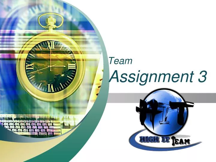 PPT - Team Assignment 3 PowerPoint Presentation, free download - ID:5739400