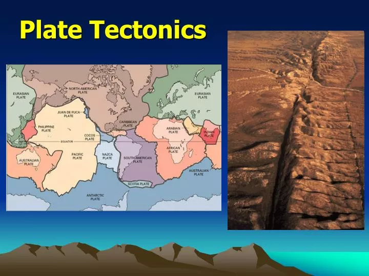 Ppt Plate Tectonics Powerpoint Presentation Free Download Id 5739808
