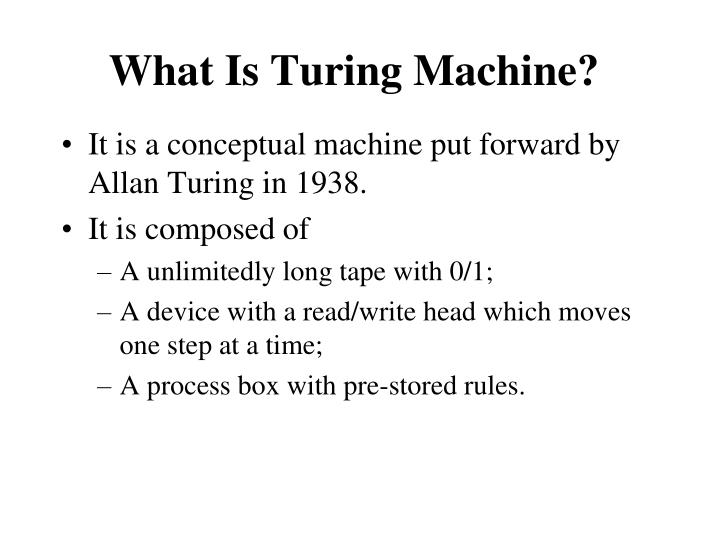 PPT - The Turing Machine PowerPoint Presentation - ID:5740382