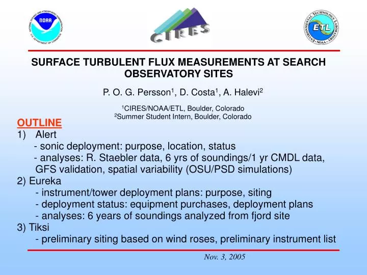 PPT - SURFACE TURBULENT FLUX MEASUREMENTS AT SEARCH OBSERVATORY SITES ...