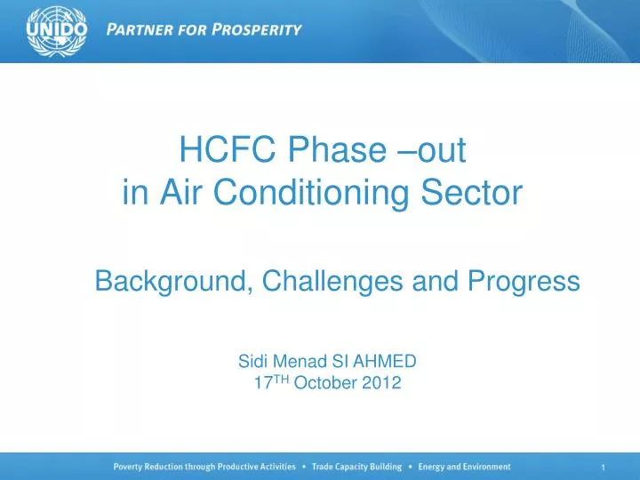 PPT - HCFC Phase –out in Air Conditioning Sector PowerPoint ...