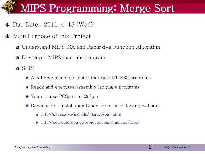 Ppt 2011 Computer Architecture Project 1 Mips Programming Merge Sort Powerpoint Presentation 2410