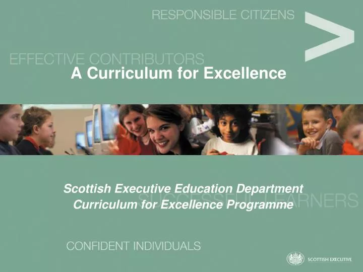 PPT - A Curriculum for Excellence PowerPoint Presentation, free ...