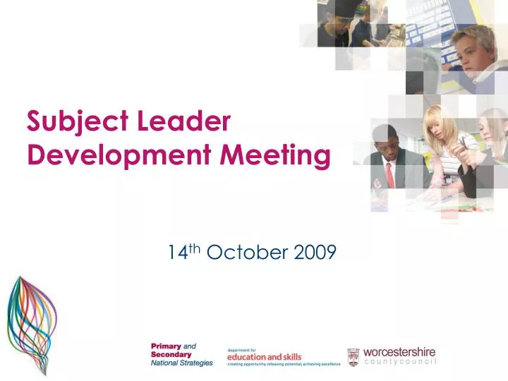 PPT - Subject Leader Development Meeting PowerPoint Presentation, free ...