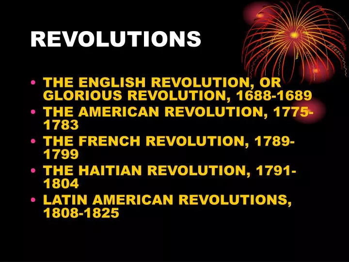 PPT - REVOLUTIONS PowerPoint Presentation, free download - ID:5742923