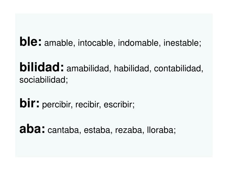 PPT - Escritura de palabras (sustantivos, adjetivos y verbos) con ...