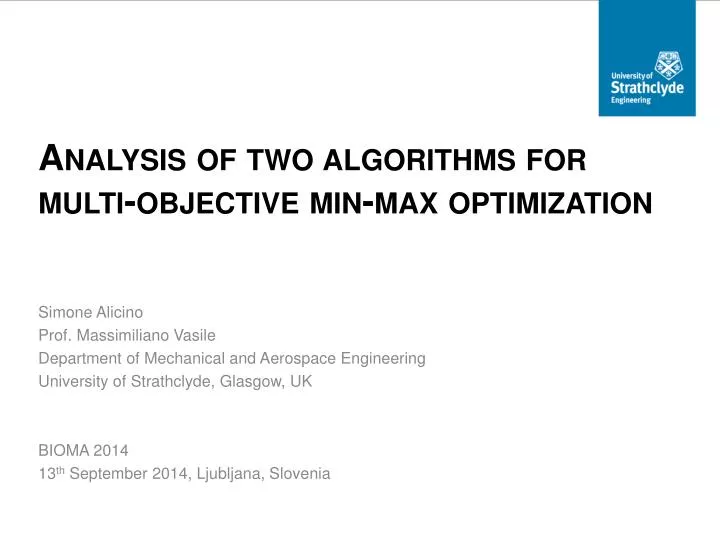 PPT - Analysis of two algorithms for multi-objective min-max optimization PowerPoint ...