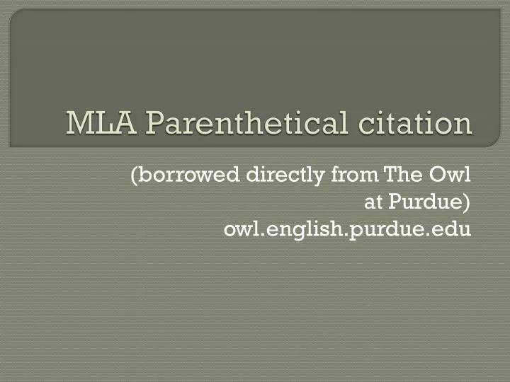 PPT - MLA Parenthetical citation PowerPoint Presentation, free download ...
