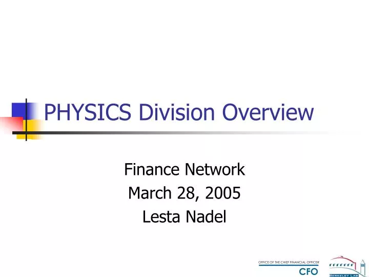 PPT - PHYSICS Division Overview PowerPoint Presentation, free download ...