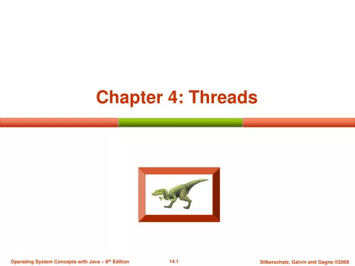 PPT - Chapter 4: Threads PowerPoint Presentation, free download - ID:5746937