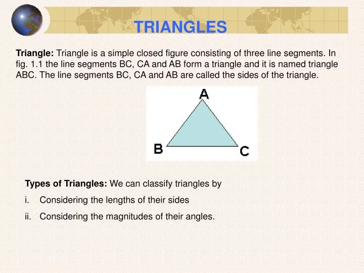PPT - Types of Triangles: We can classify triangles by Considering the ...
