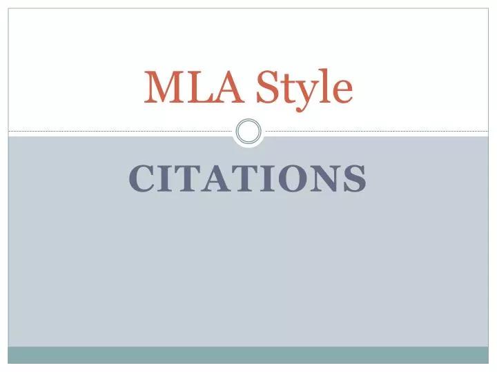 PPT - MLA Style PowerPoint Presentation, free download - ID:5747366