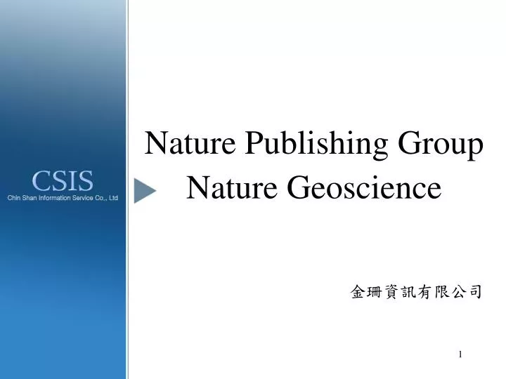 PPT - Nature Publishing Group Nature Geoscience PowerPoint Presentation ...
