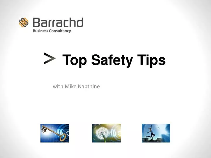 PPT - Top Safety Tips PowerPoint Presentation, free download - ID:5749337