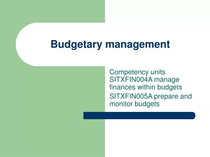 PPT - Budgetary management PowerPoint Presentation, free download - ID ...