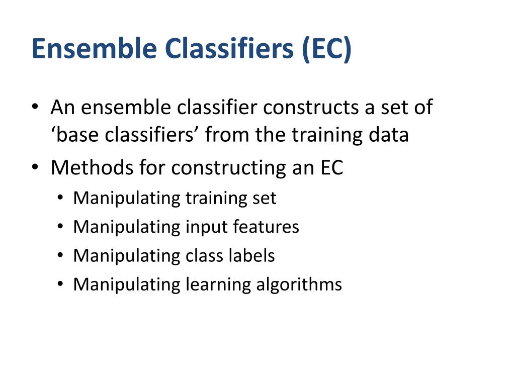 Ppt Ensemble Classifiers Powerpoint Presentation Free Download Id