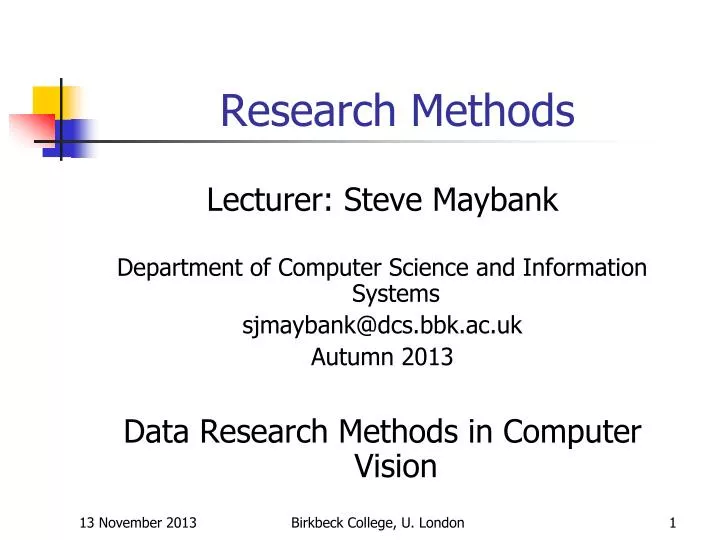 PPT - Research Methods PowerPoint Presentation, free download - ID:5751611