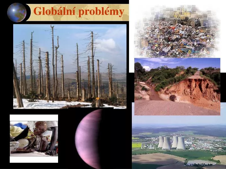 PPT - Globální problémy PowerPoint Presentation, free download - ID:5752632
