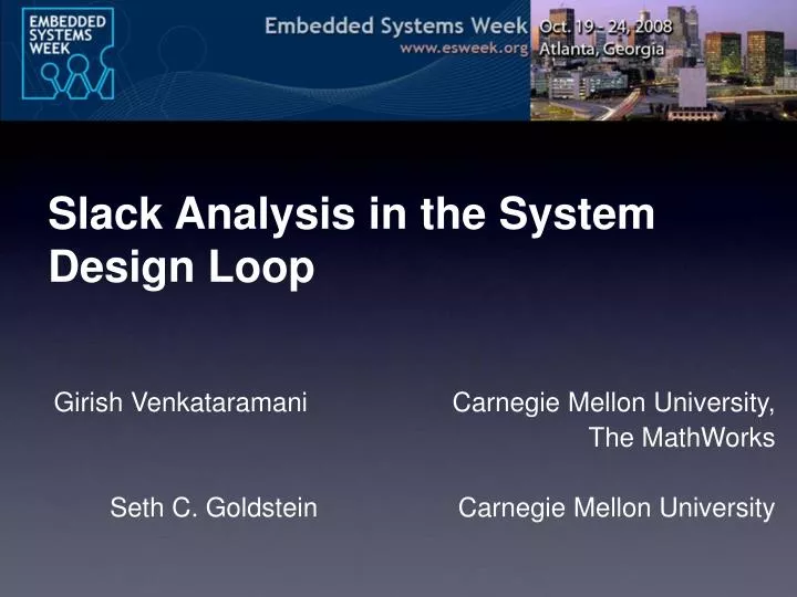 PPT - Slack Analysis in the System Design Loop PowerPoint Presentation ...