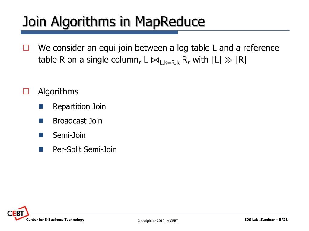 Ppt A Comparison Of Join Algorithms For Log Processing In Mapreduce Powerpoint Presentation 2058