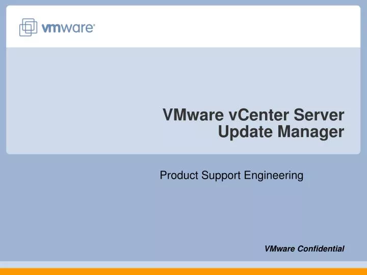 PPT - VMware vCenter Server Update Manager PowerPoint Presentation ...