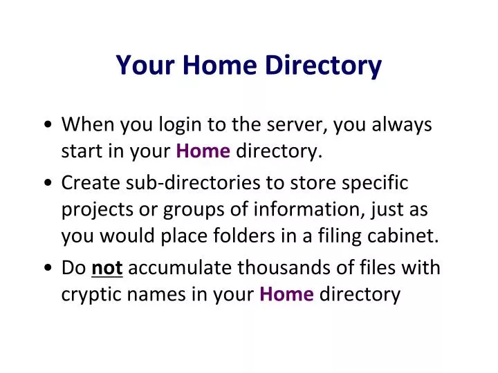PPT - Your Home Directory PowerPoint Presentation, free download - ID ...