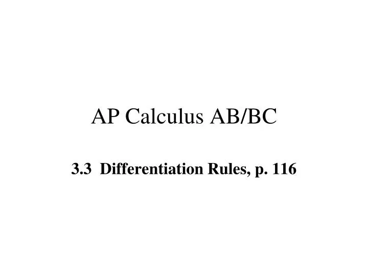 PPT - AP Calculus AB/BC PowerPoint Presentation, free download - ID:5756973