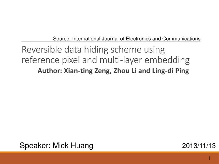 Ppt Reversible Data Hiding Scheme Using Reference Pixel And Multi Layer Embedding Powerpoint