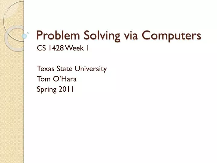 PPT - Problem Solving via Computers PowerPoint Presentation, free ...