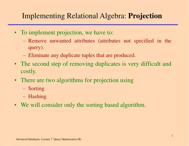 PPT - Implementing Relational Algebra: Projection PowerPoint ...