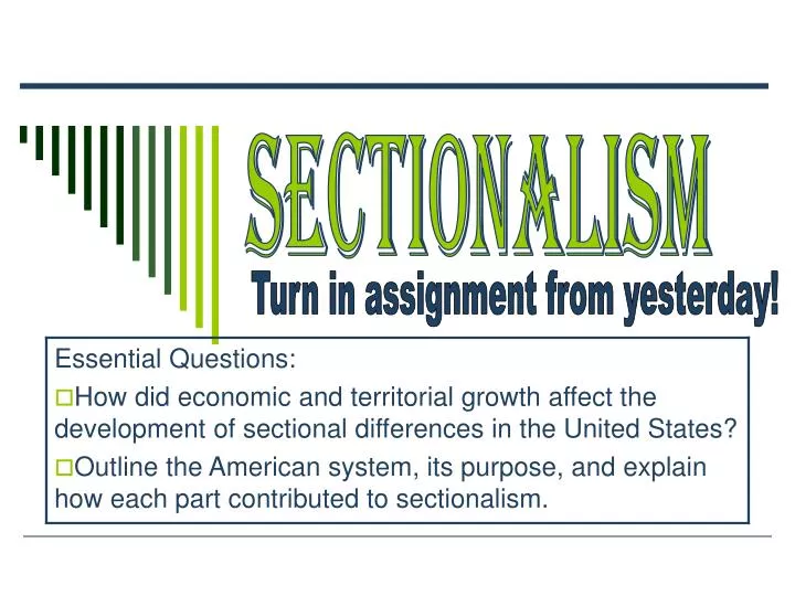 PPT - Sectionalism PowerPoint Presentation, free download - ID:5759623