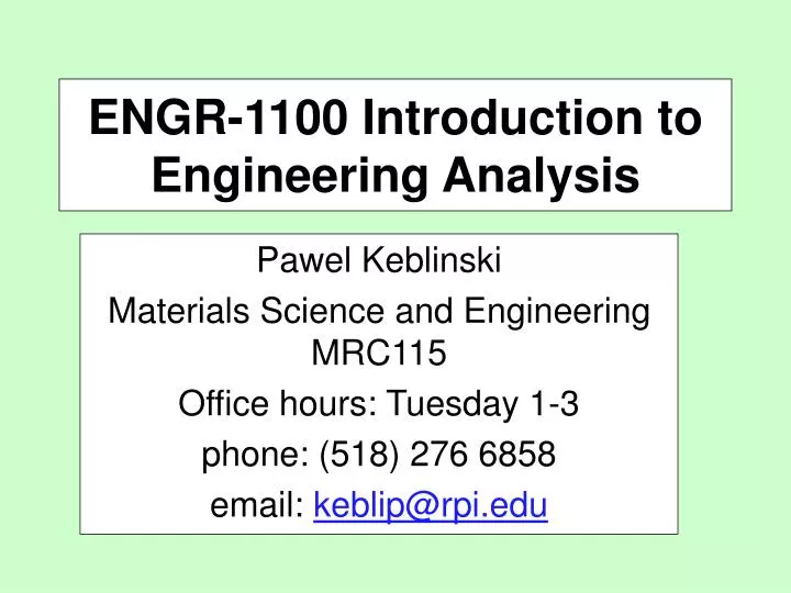 PPT - ENGR-1100 Introduction to Engineering Analysis PowerPoint Presentation - ID:5759642