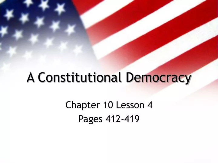 PPT - A Constitutional Democracy PowerPoint Presentation, free download ...